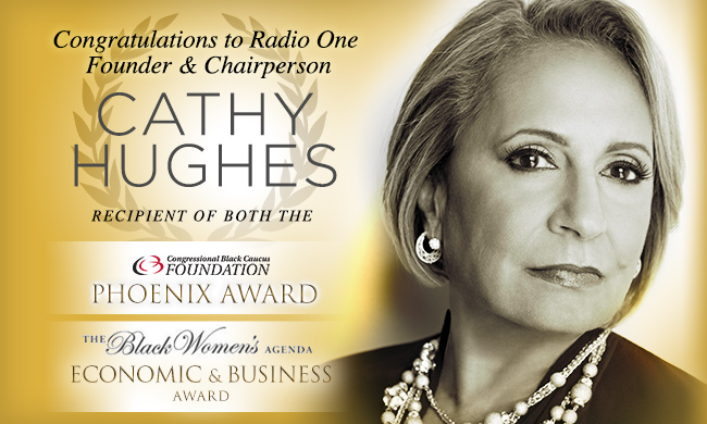RADIO ONE FOUNDER CATHY HUGHES BEING RECOGNIZED NATIONALLY | Power 107.5